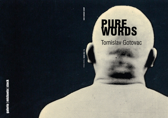 Tomislav Gotovac | Pure Words (2014) | Available for Sale | Artsy