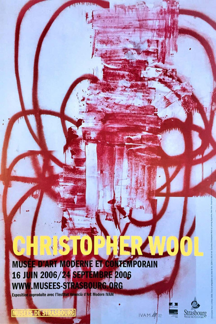 Christopher Wool | Christopher Wool exhibition poster 2006 (2006) | Artsy